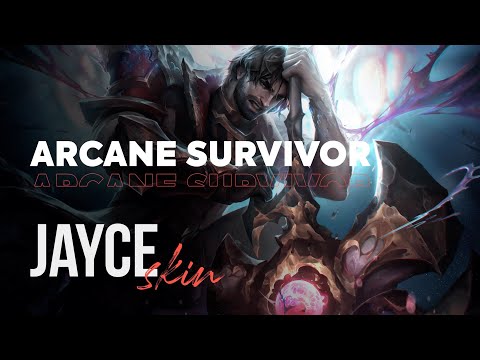 Arcane Survivor Jayce skins