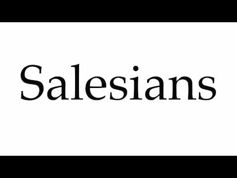 How to Pronounce Salesians