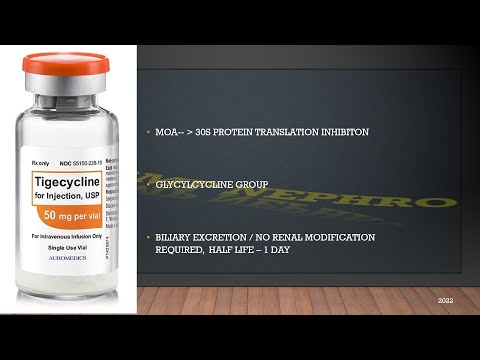 TIGECYCLINE ANTIBIOTIC - IMPORTANT POINTS FOR MD RESIDENTS