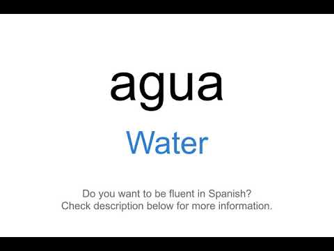 How to say "Water" in Spanish | agua