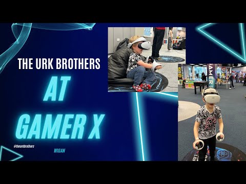 The Urk Brothers At Gamer X - Wigan - Gaming Paradise!
