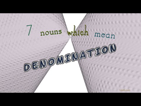 denomination - 8 nouns synonym of denomination (sentence examples)