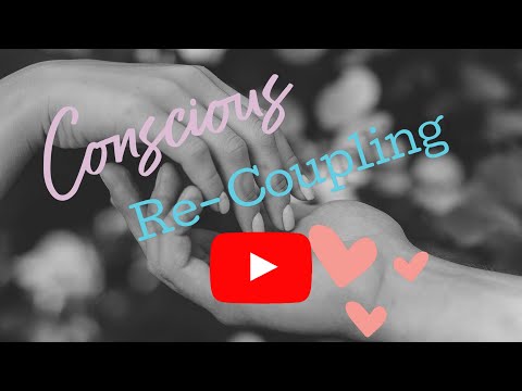 Conscious Re-Coupling