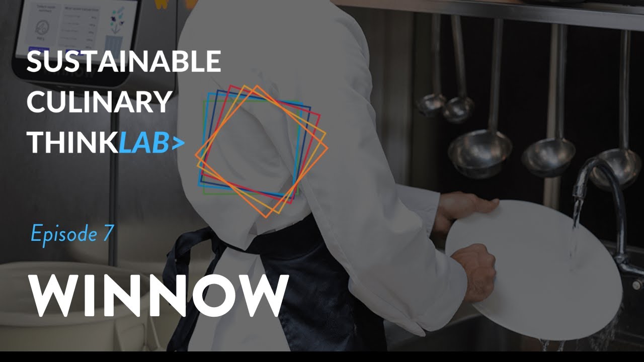 Sustainable Culinary Thinklab | Winnow: AI-powered solutions to reduce food waste