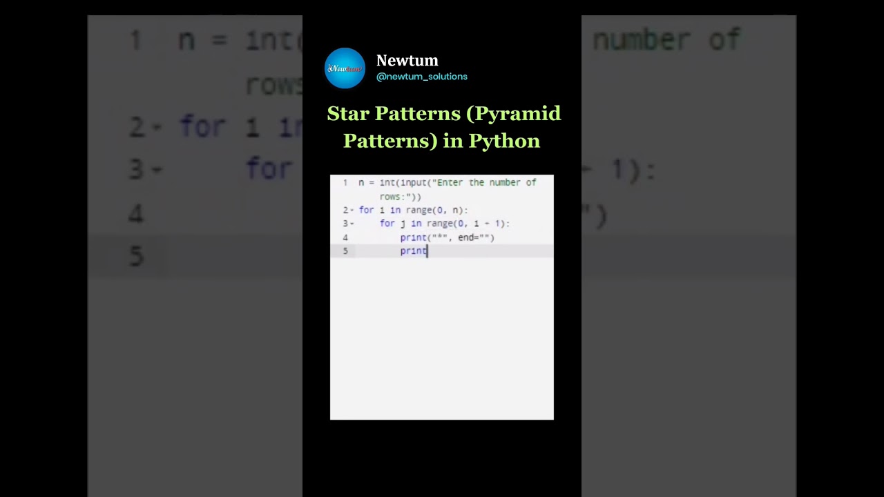 Start patterns (Pyramid patterns) in Python..   #newtum #coding #pythontutorial #elearning #python
