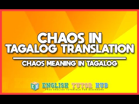 Chaos In Tagalog Translation – Chaos Meaning In Tagalog