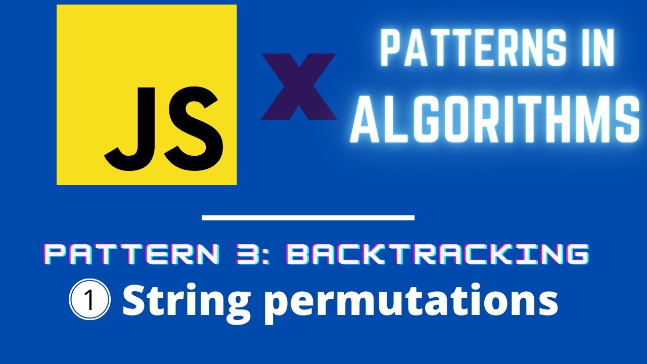 Everything You Need to Know About backtracking algorithms for interviews 1 | JavaScript #algo