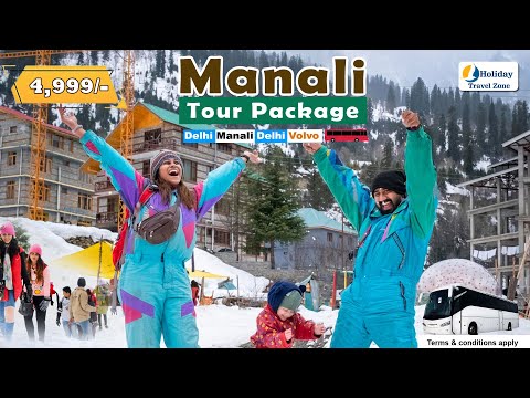 Delhi Manali Package By Volvo @ βΉ 4999 5Nights/6Days | Manali Tour Package | Call - 8010707888
