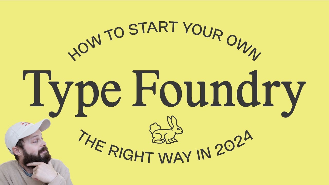 Selling Fonts in 2024 (Starting a Type Foundry)