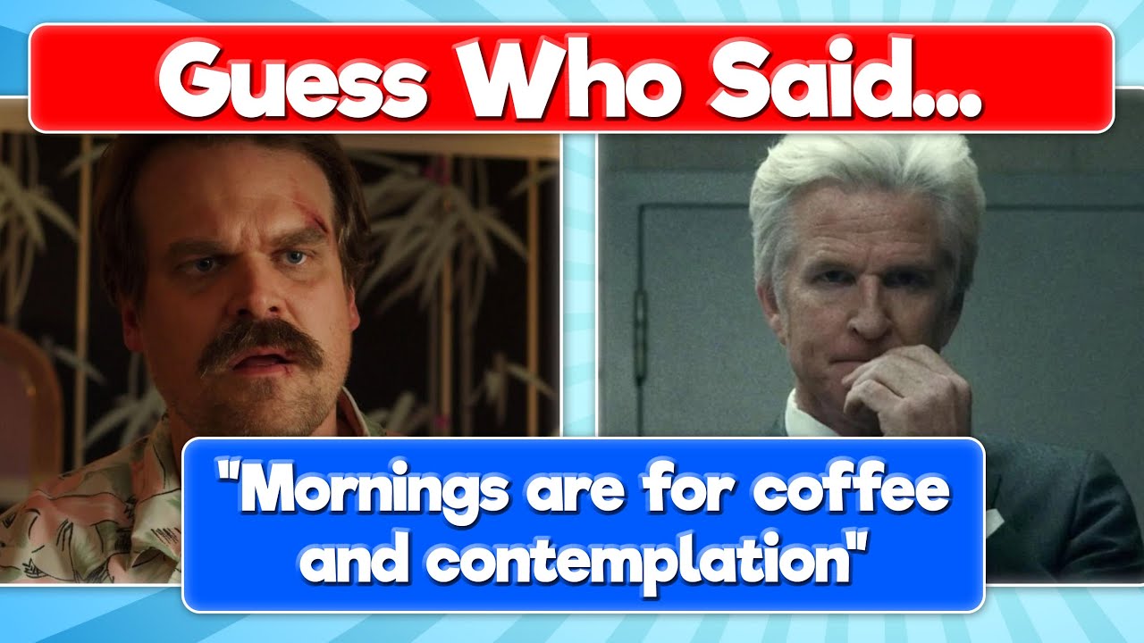 Guess Who Said the Stranger Things Quote (Part 1) | Stranger Things Quiz