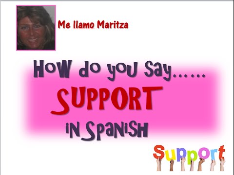 How Do You Say Support In Spanish