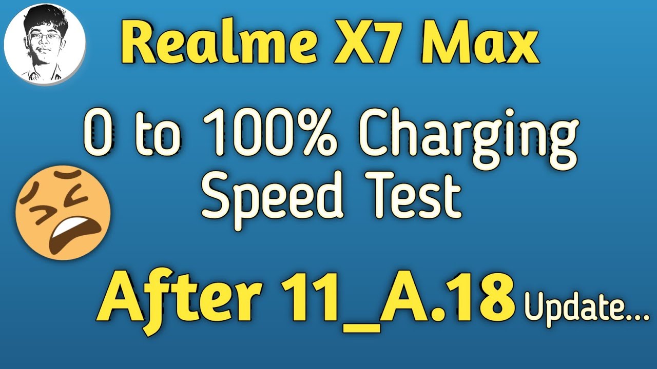 Realme X7 Max 5G - 1 to 100% - Charging Speed Test After 11_A.18 Update!!! 🔥