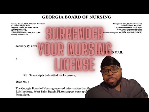Georgia Board Of Nursing Are Making Nurses Surrender Their Fake License!