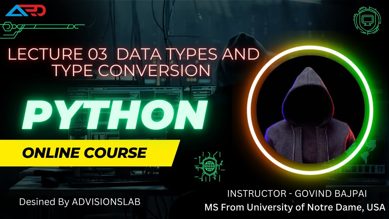 Lecture 03 Python | Understanding Data Types & Type Conversion