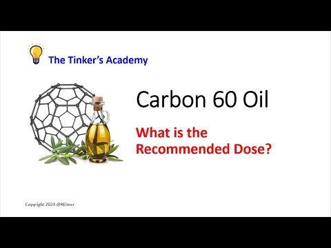 Carbon 60 – C60 Oil – What is the Recommended Dosage? – The Tinkers Academy