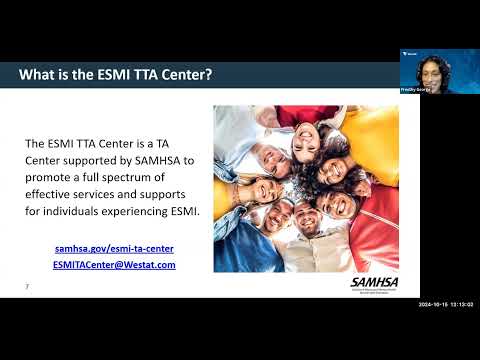 Intro to SAMHSA's National Training and Technical Assistance Center for Early Serious Mental Illness