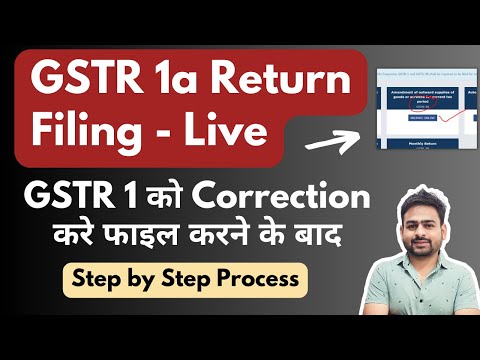 GSTR 1a Return Filing | How to Amend GSTR 1 After Filing | GSTR 1 Amendment of B2B Invoice