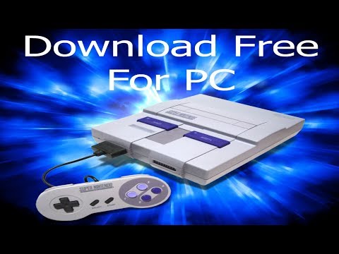 FREE DOWNLOAD SUPER NINTENDO (SNES) EMULATOR FOR PC