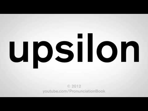 How To Pronounce Upsilon