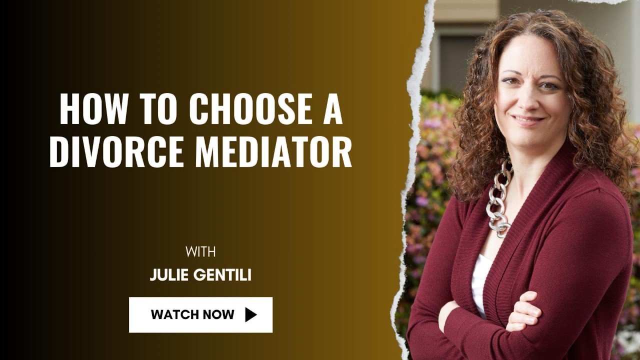 How to Choose a Divorce Mediator - Mediation Northwest