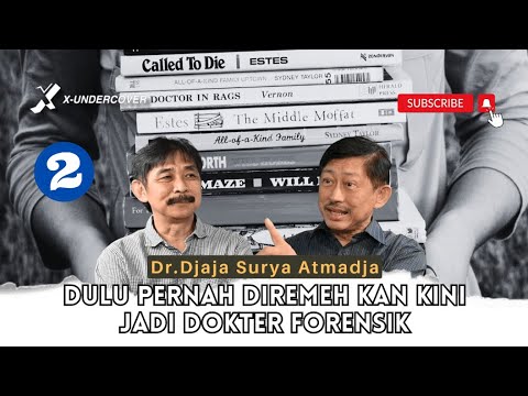 Episode 11 | Mengenal Dokter Djaja Surya Atmadja (Part 2) #forensik #dna #drdjaja #dokter