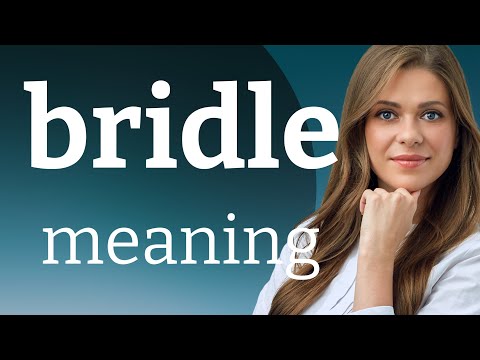 Bridle | BRIDLE meaning