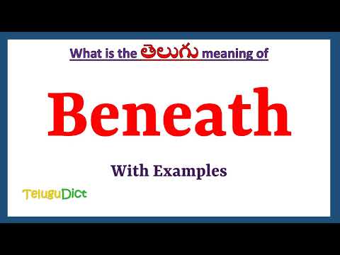 Beneath Meaning in Telugu | Beneath in Telugu | Beneath in Telugu Dictionary |