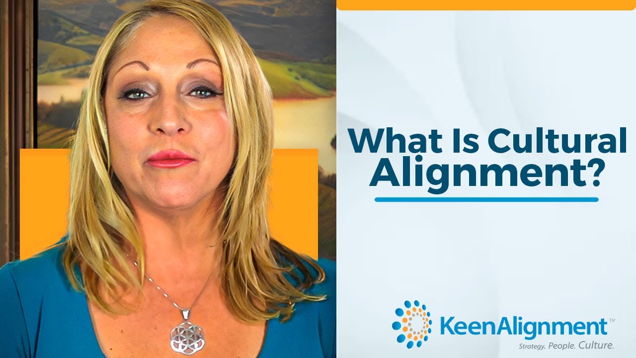 What Is Cultural Alignment? Why Is Cultural Alignment Important?
