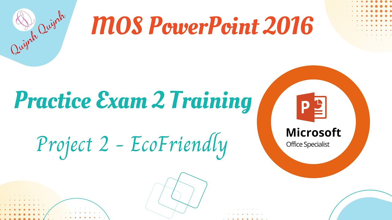 Practice Exam 2 Training - Project 2 EcoFriendly