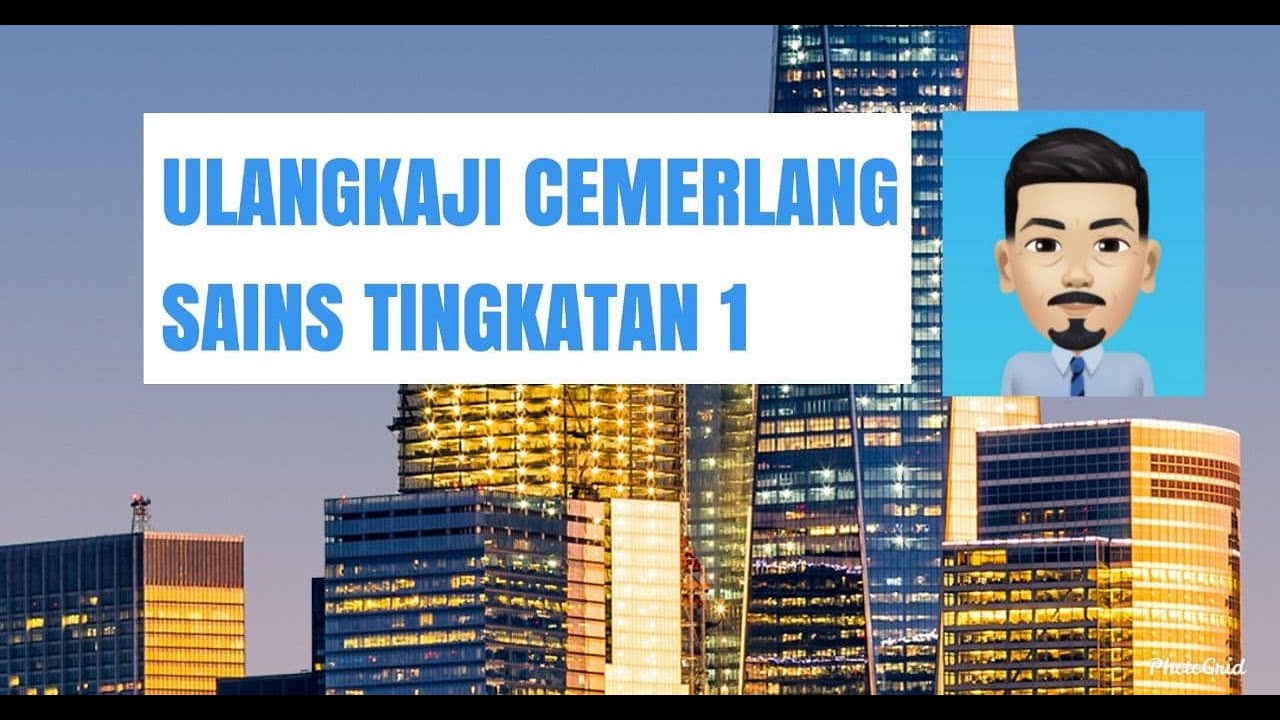 Ulangkaji Cemerlang Sains Tingkatan 1