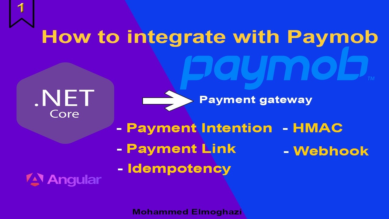 Paymob Payment Gateway Integration introduction | Angular & .NET