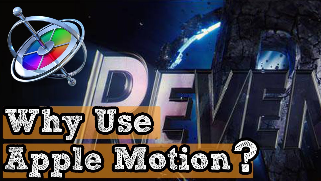 Apple Motion, What is it Used for