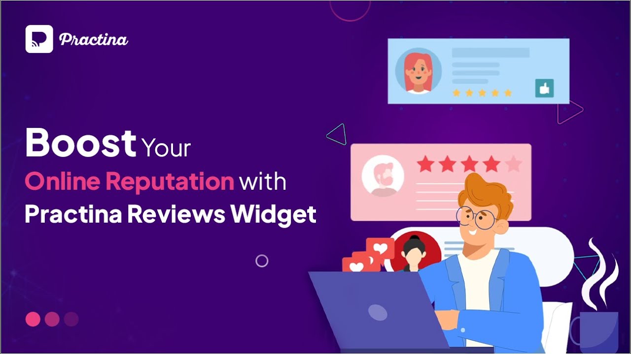 Boost Your Online Reputation with Practina Reviews Widget
