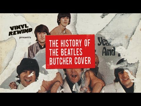 The History of The Beatles Butcher Cover | Vinyl Rewind