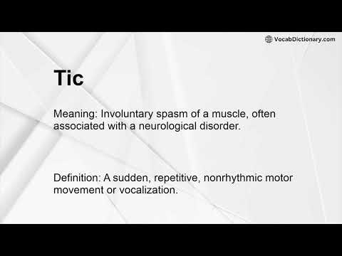Tic Meaning