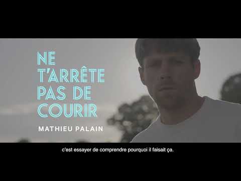 Ne t'arrête pas de courir - Mathieu Palain - Babelio