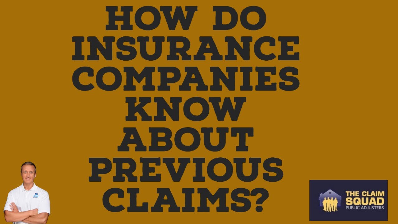 How do Insurance Companies Know about Previous Claims?