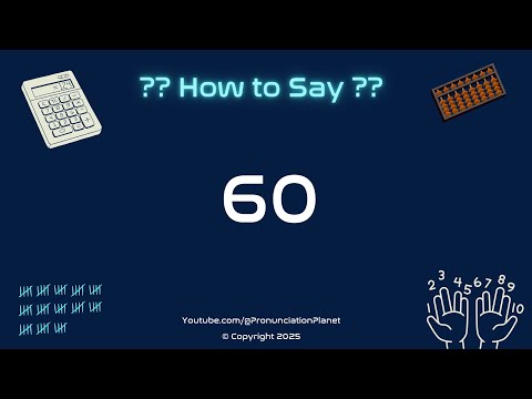 🧮 How to Pronounce 60 in English? (CORRECTLY) | Learn English