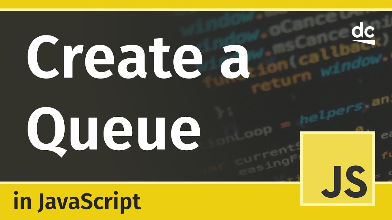 How to Implement a Queue in JavaScript