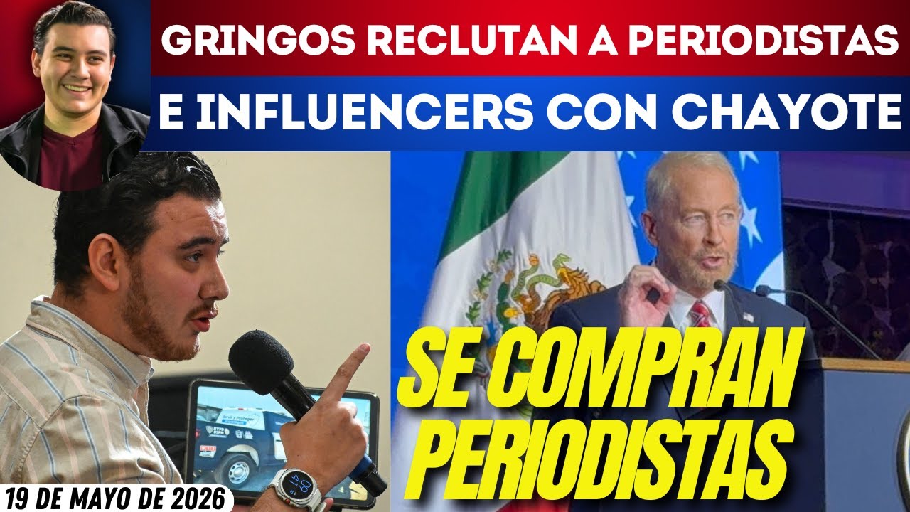 #SinMáscaras | SE COMPRAN PERIODISTAS: RECLUTAN A INFLUENCERS PARA ATACAR AL GOBIERNO DE LA 4T