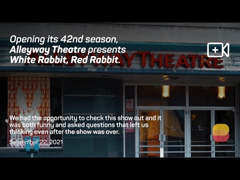 BRTV: Alleyway Theatre | White Rabbit, Red Rabbit