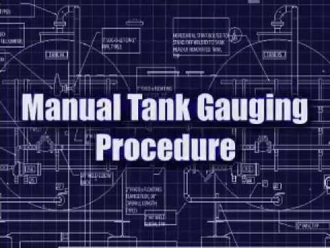 Manual Tank Gauging Procedure