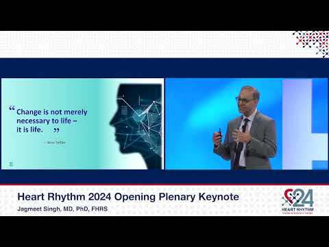 Heart Rhythm 2024 Keynote: EP on the Edge of Tomorrow w/ Dr. Jagmeet Singh