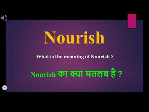 Nourish meaning in Hindi | Nourish ka kya matlab hota hai | daily use English words