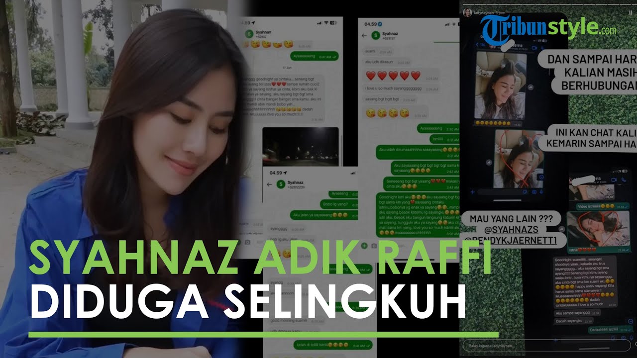 Syahnaz Sadiqah Adik Raffi Diduga Selingkuh, Istri Sah Rendy Kjaernett ... Syahnaz Sadiqah Adik Raffi Diduga Selingkuh, Istri Sah Rendy Kjaernett ...
