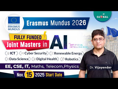 Erasmus Mundus 2026 | Fully funded Joint Masters in AI, All Branches | Form start date: 15 Nov 2025