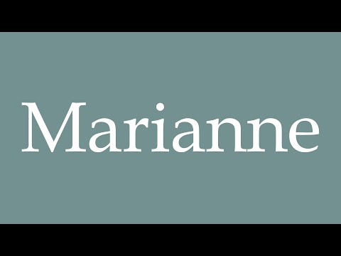 How to pronounce ''Marianne'' in French