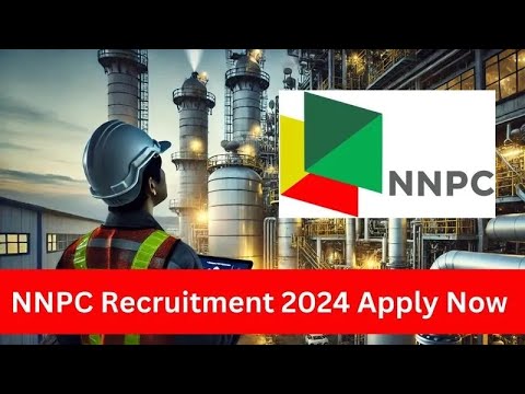 Join NNPC's Graduate Trainee Program 2024 - Nigerian National Petroleum Corporation