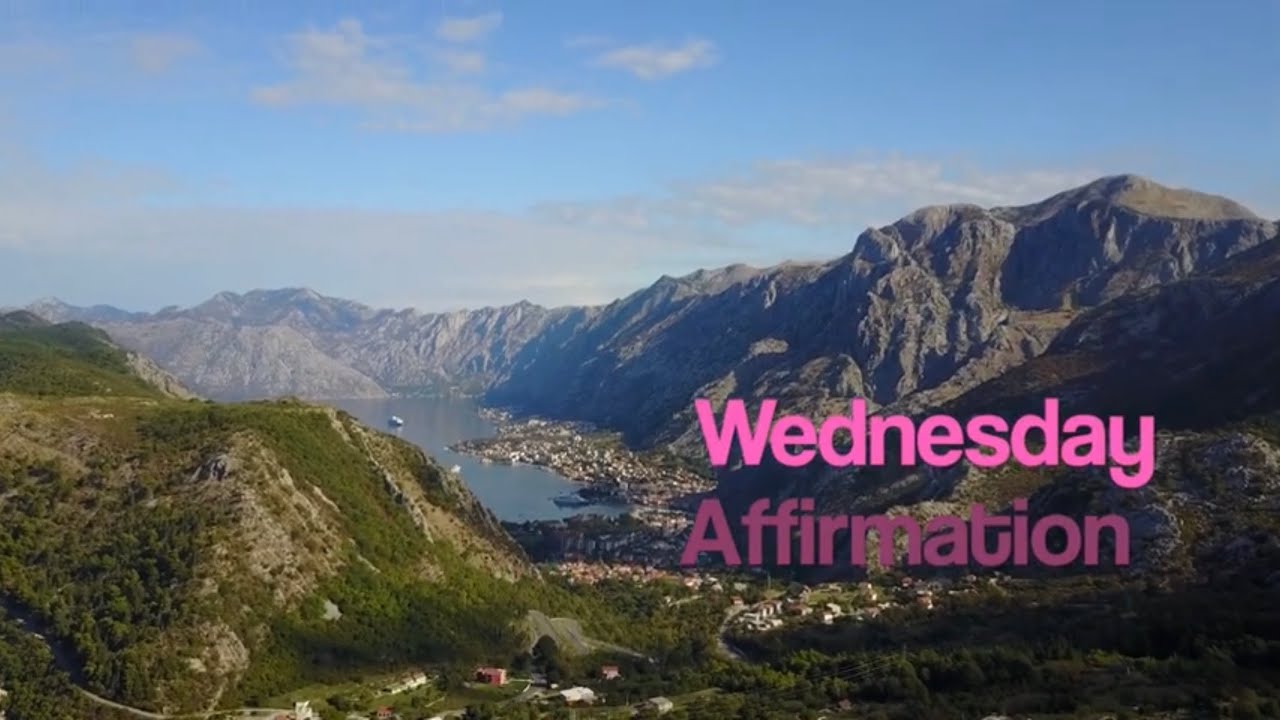 Your Daily Affirmation ( Wednesday )