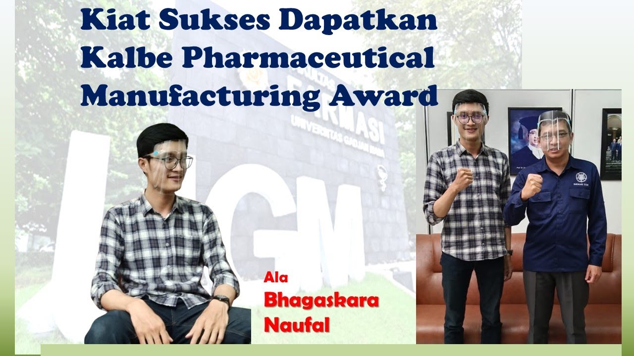 Kiat Sukses Raih Kalbe Pharmaceutical Manufacturing Award